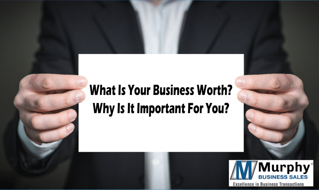https://murphybusiness.com/wilmington » What is Your Business Worth?